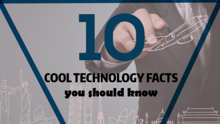 #techfacts: 10 facts you should know about technology